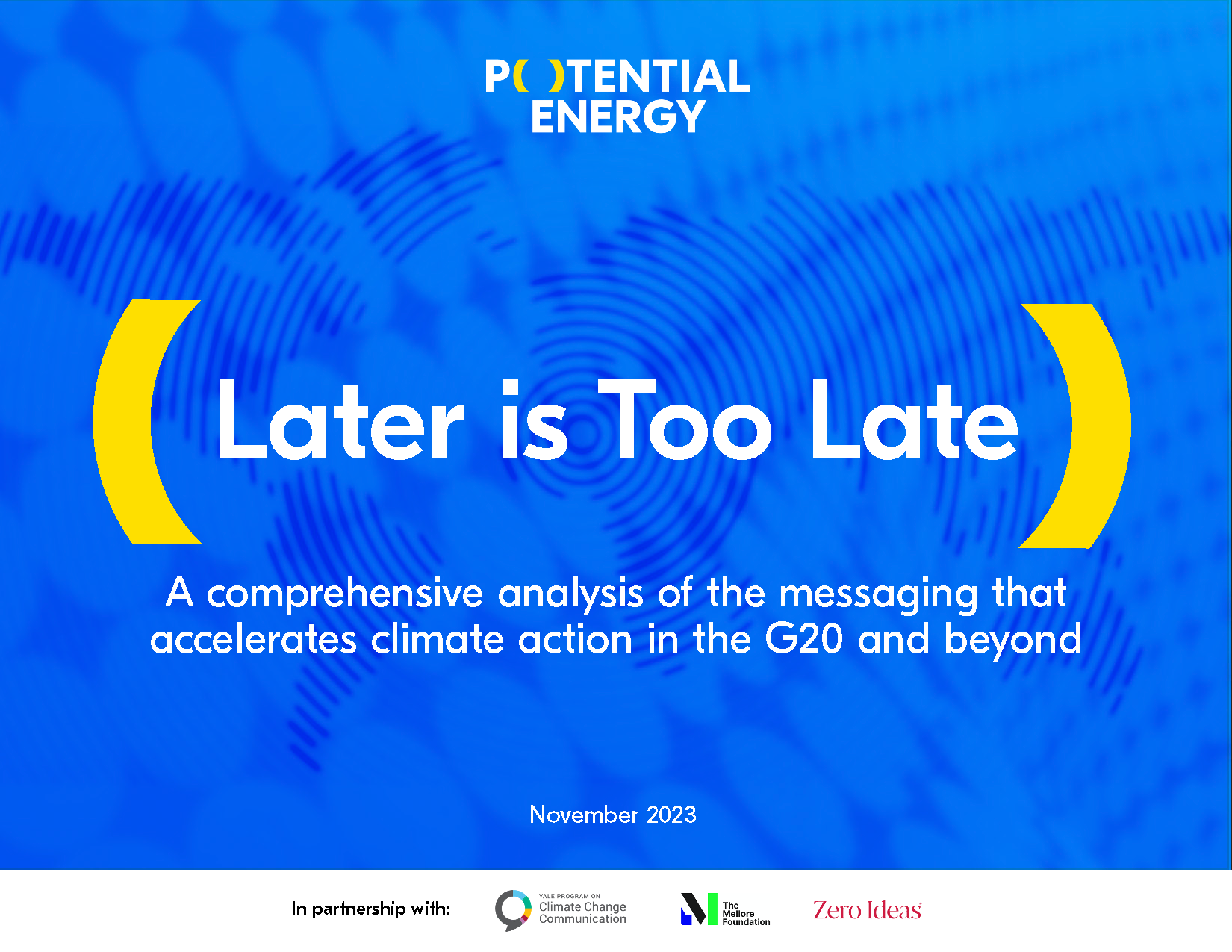 Later is too late: Accelerating climate action - Zero Ideas